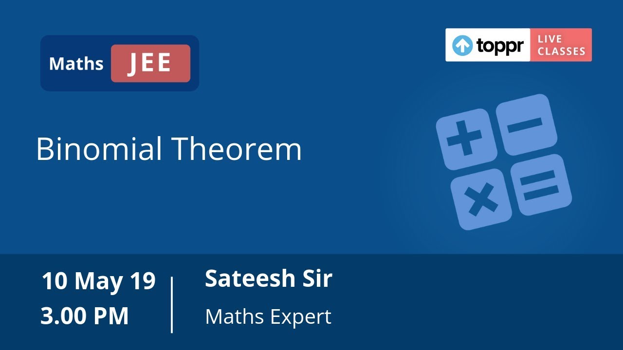 LiveClasses: JEE Advanced - Maths | Binomial Theorem - YouTube