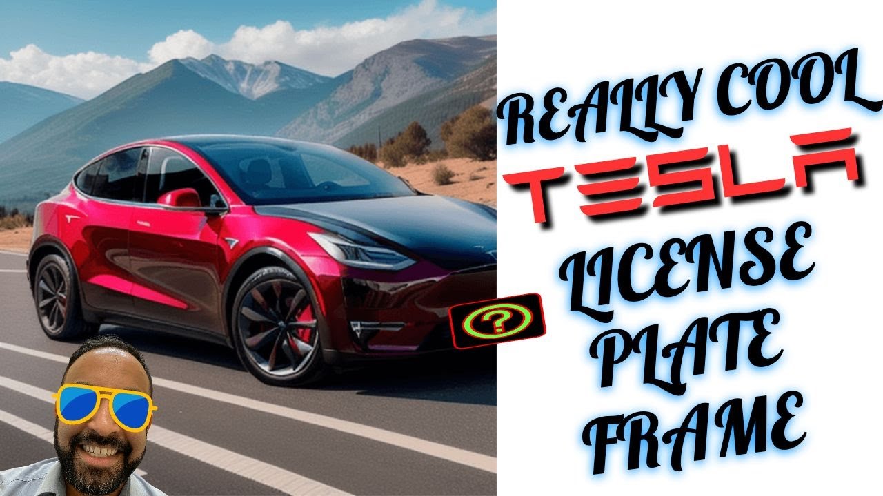 Sleek, Sexy, and Budget-Friendly Tesla License Plate Frame! - YouTube