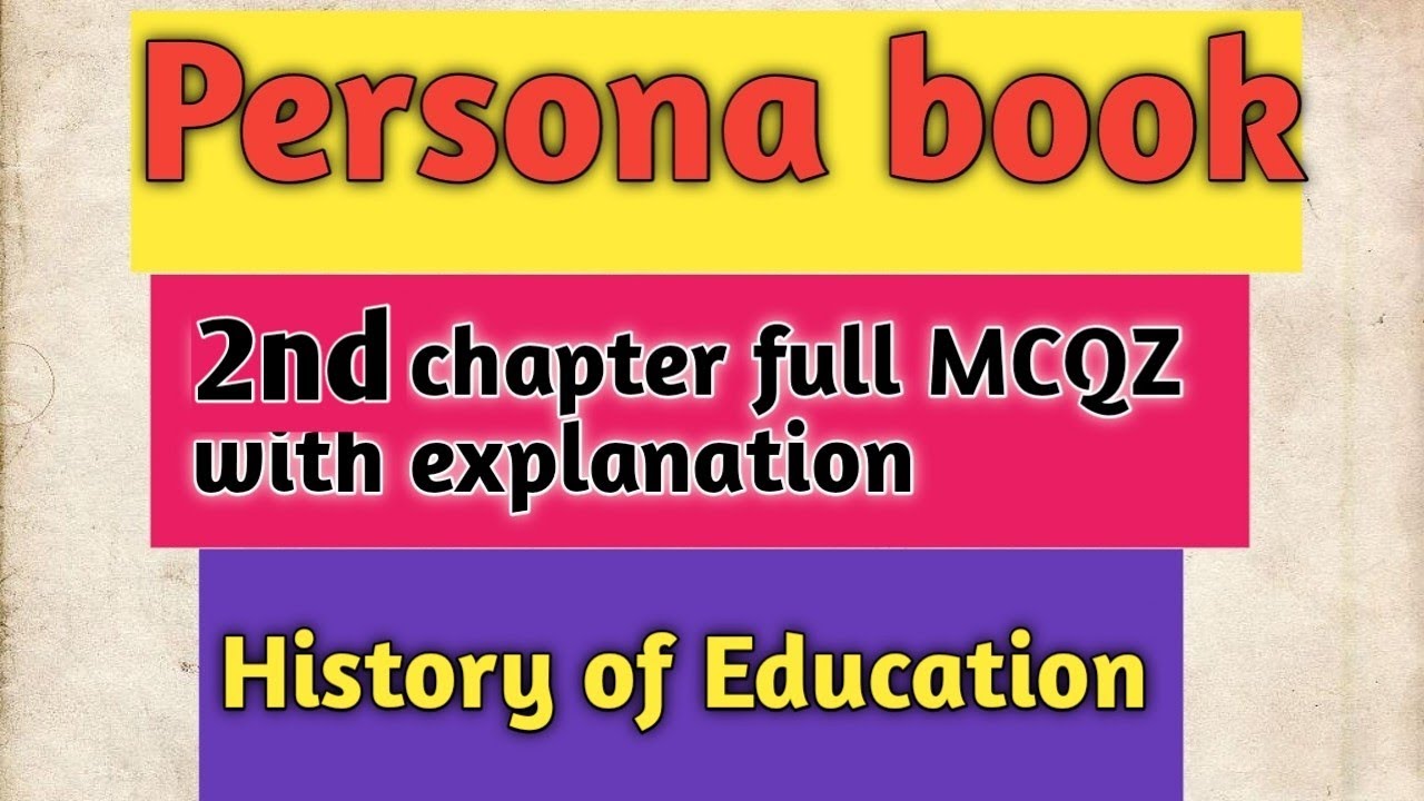 Persona book|| Chapter 2 full || History of education || headmaster ...