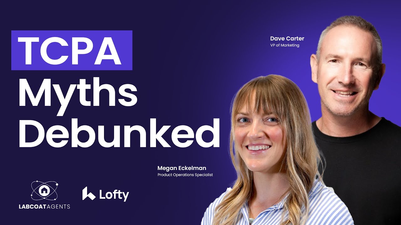 Myth-Busting the TCPA Changes – What Really Matters for Real Estate ...