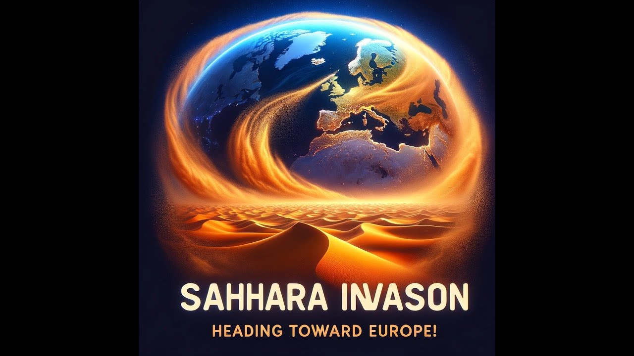 Dust Over Lands: The Sahara's Long Reach to Europe Explained! - YouTube