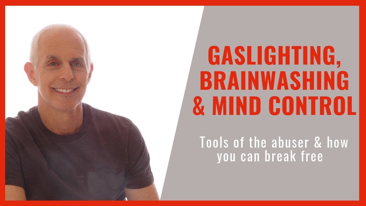 Brainwashing & Mind Control in Relationships | Therapist Todd Creager ...
