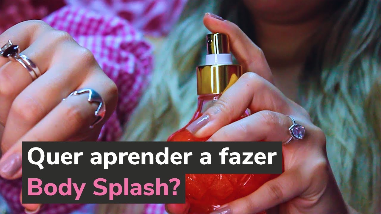 Quer aprender a fazer Body Splash? - YouTube
