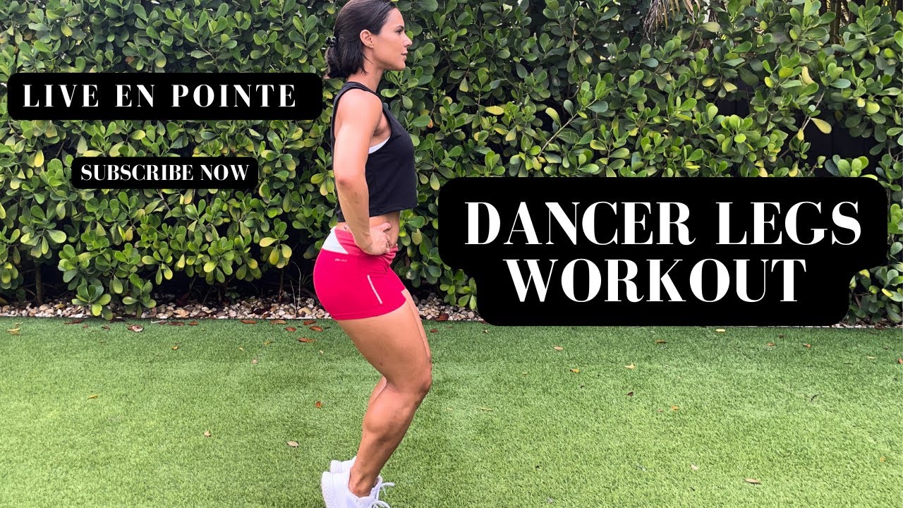 DANCER LEGS WORKOUT - YouTube