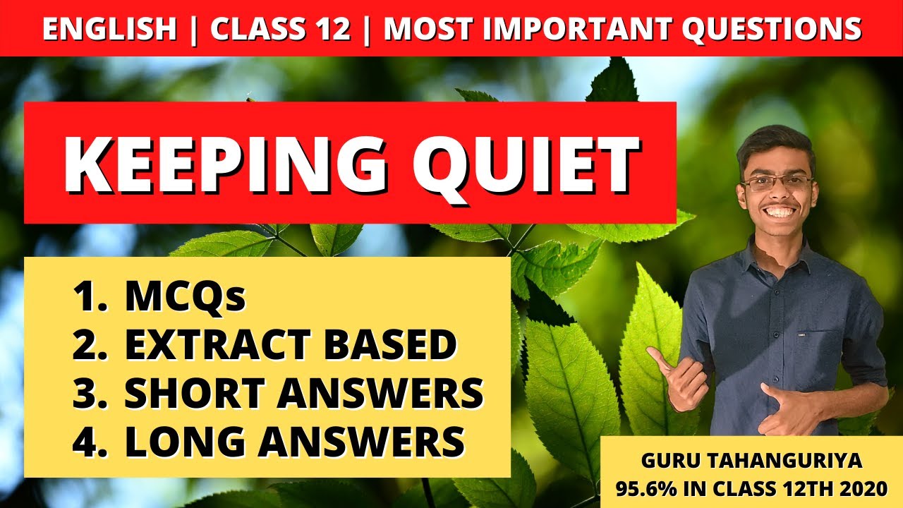 Keeping Quiet | Most Important Questions | Class 12 English | The Twin ...