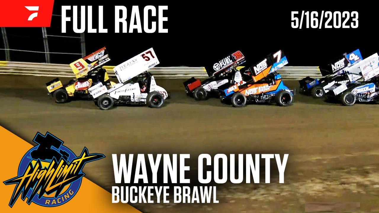 FULL RACE: High Limit Racing at Wayne County Speedway 5/16/2023 - YouTube