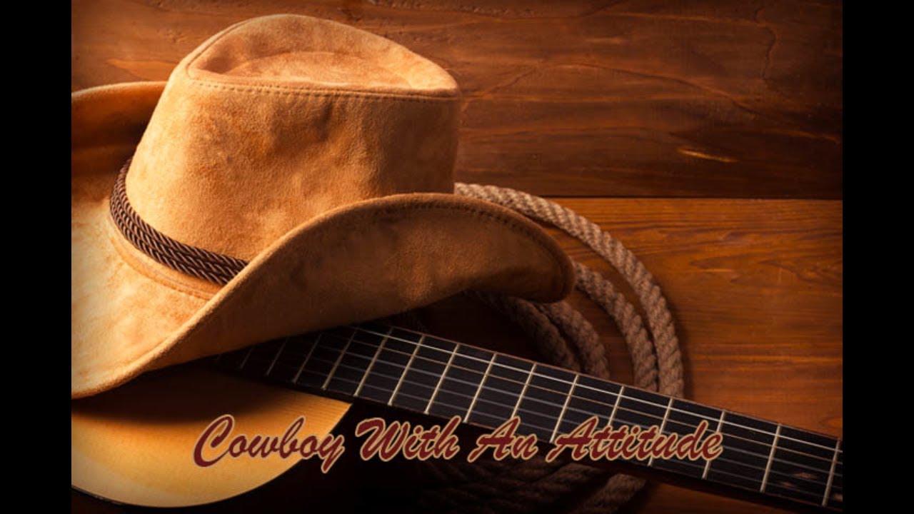 Cowboy With An Attitude - YouTube
