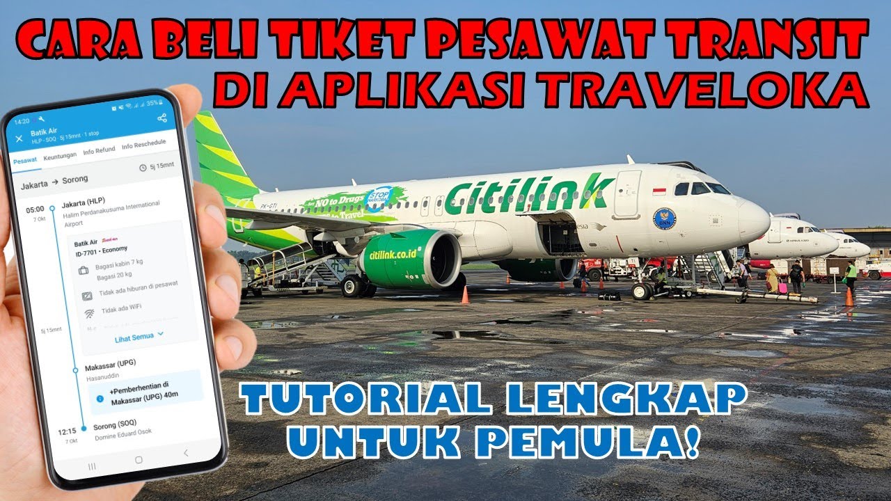 Cara Beli Tiket Pesawat Transit Online di Traveloka | Booking Tiket ...