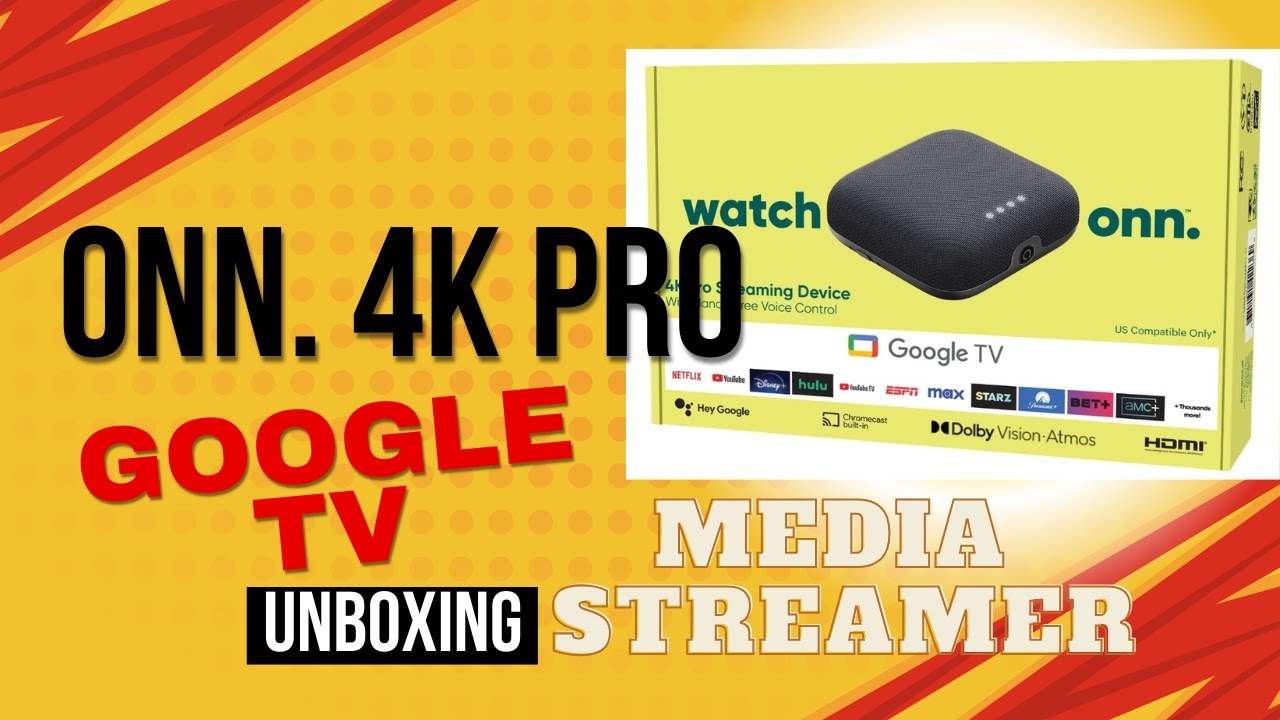 Onn. 4K Pro media streamer Google TV box unboxing - YouTube