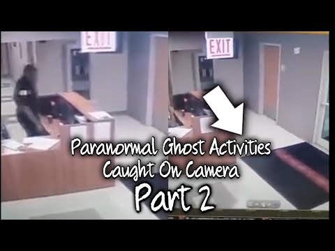 Paranormal Ghost Activities Caught On Camera || Part 2 - YouTube