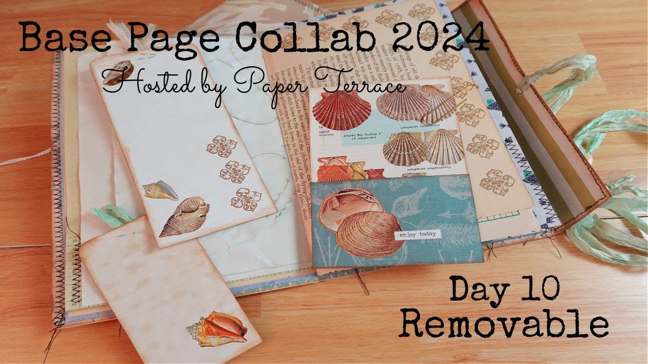 Base Page Junk Journal Collab Series / Day 10 / Removable - YouTube