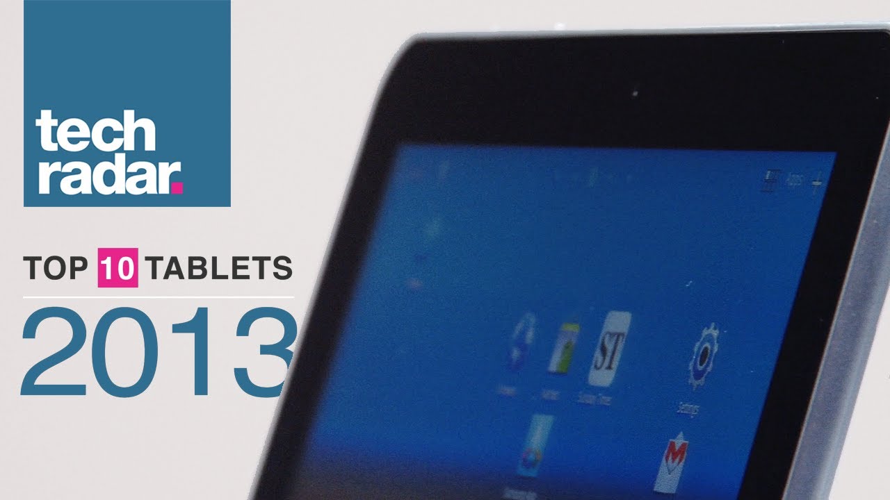 Top 10 Best Tablets - Spring 2013 - YouTube