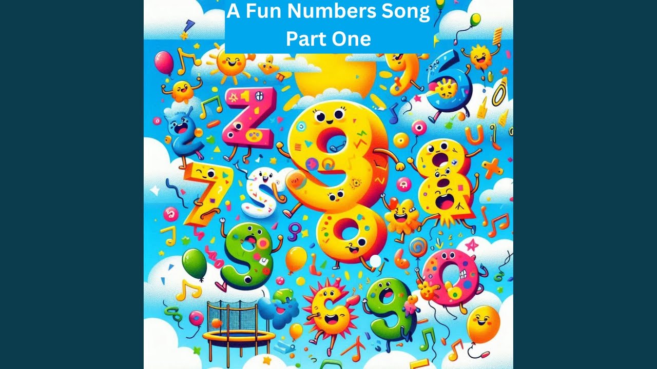 A Fun Numbers Song-Part One - YouTube