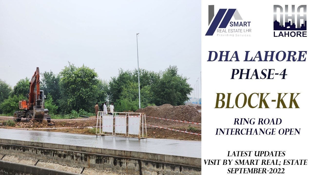 DHA LAHORE | PHASE-4 | BLOCK-KK | RING ROAD INTERCHANGE OPEN | LATEST ...