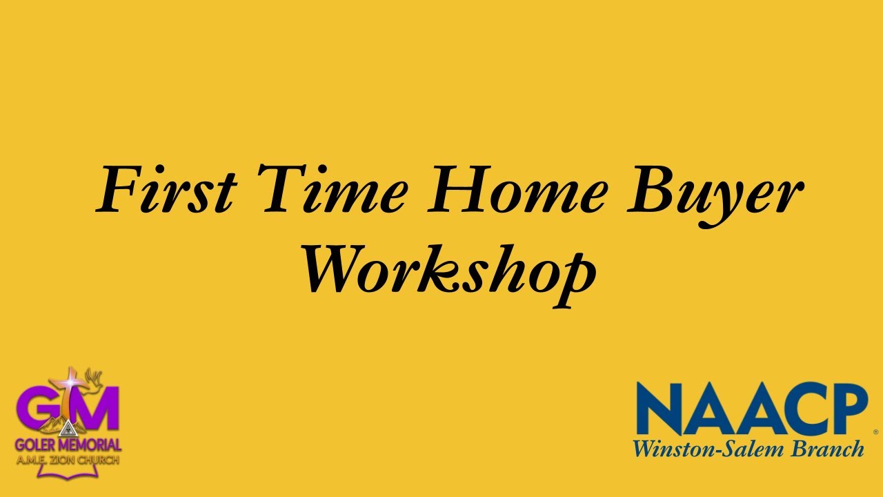 First Time Home Buyer's Workshop - YouTube