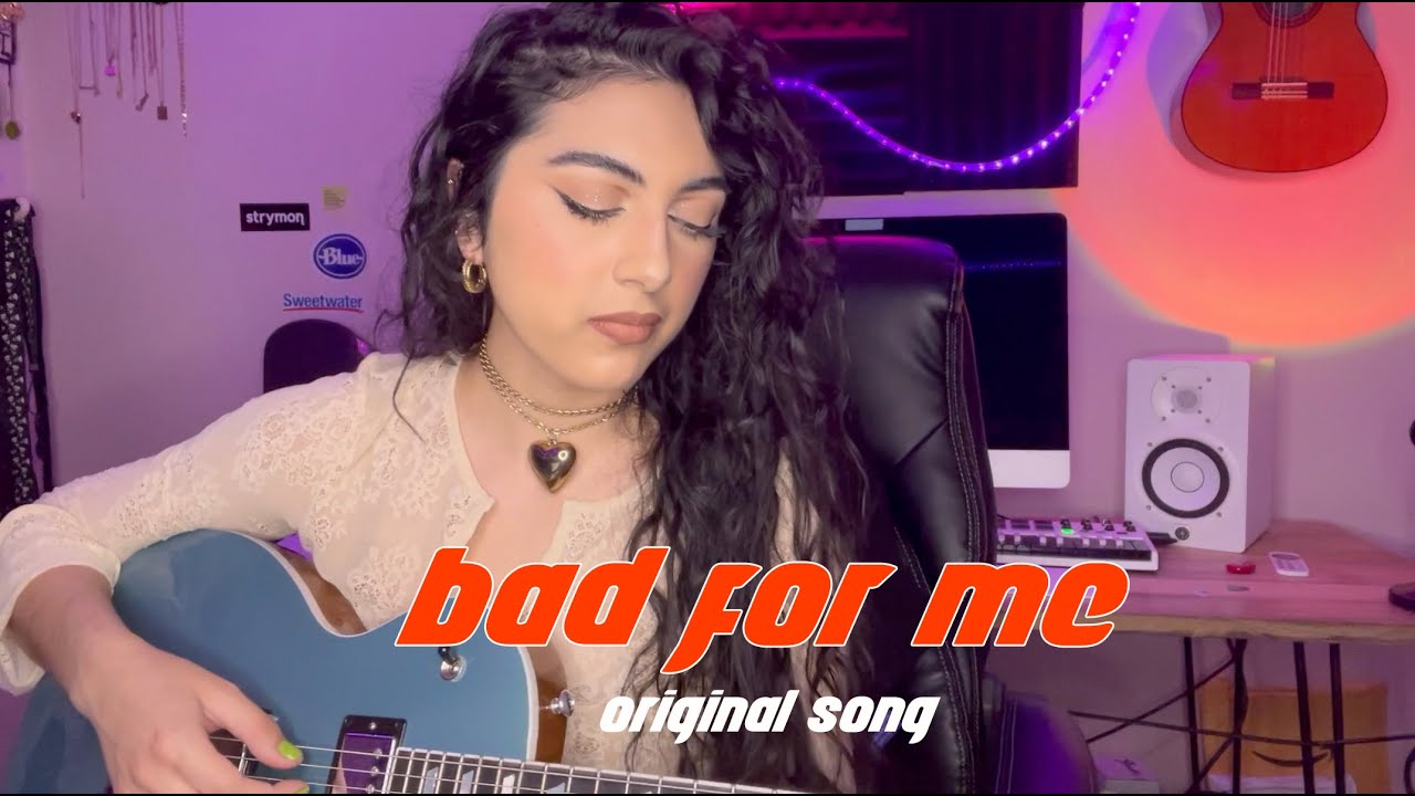 bad for me- original song - YouTube