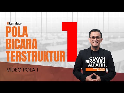 Pola Pertama SBP (STATEMENT, BUKTI, PENUTUP) - 9 Pola Bicara Terstruktur | Coach Riko Abu Alfatih