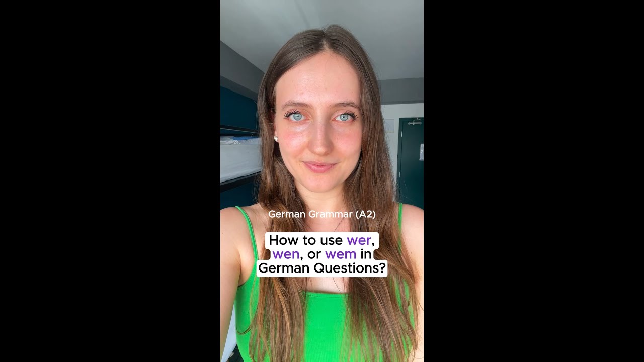 German Grammar A2 - How to use wer, wen, or wem in German Questions? - YouTube