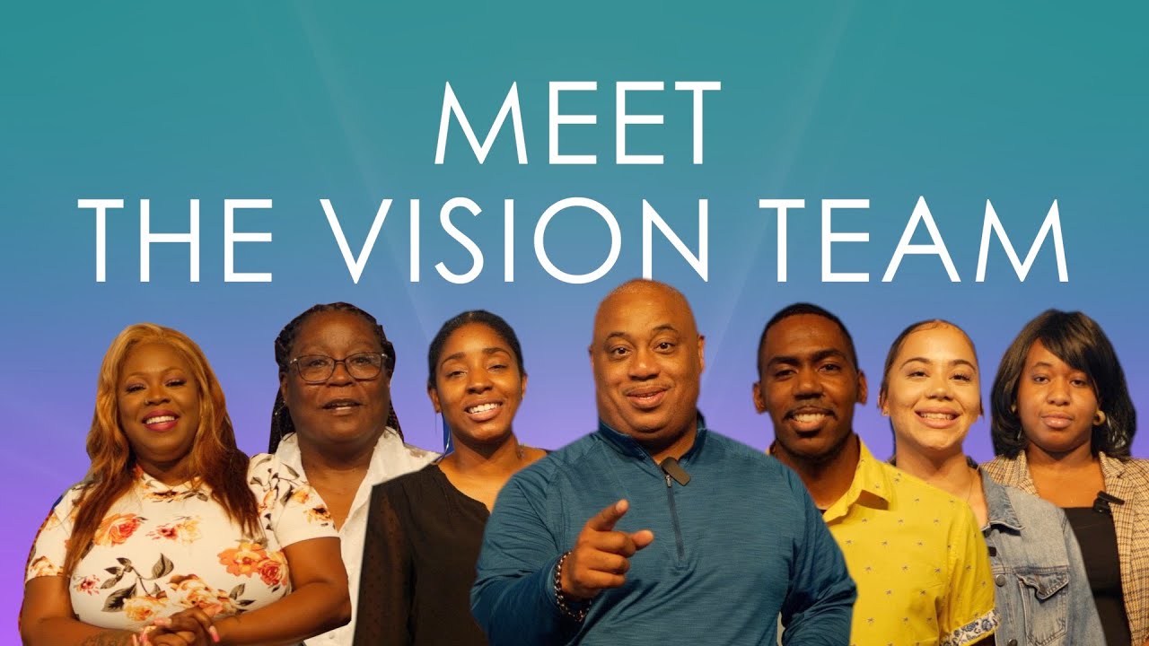 Meet The Vision Team - YouTube