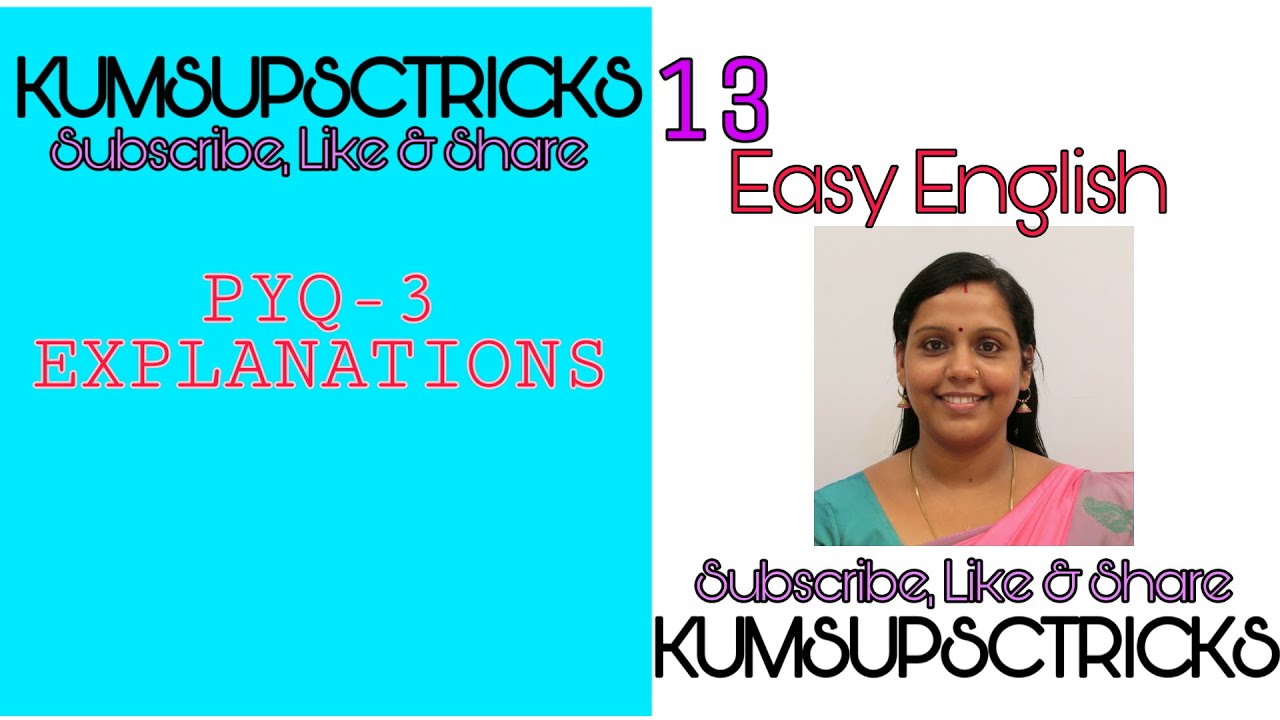KUMSUPSCTRICKS-13, Easy English-PYQ-3 Explanations. - YouTube