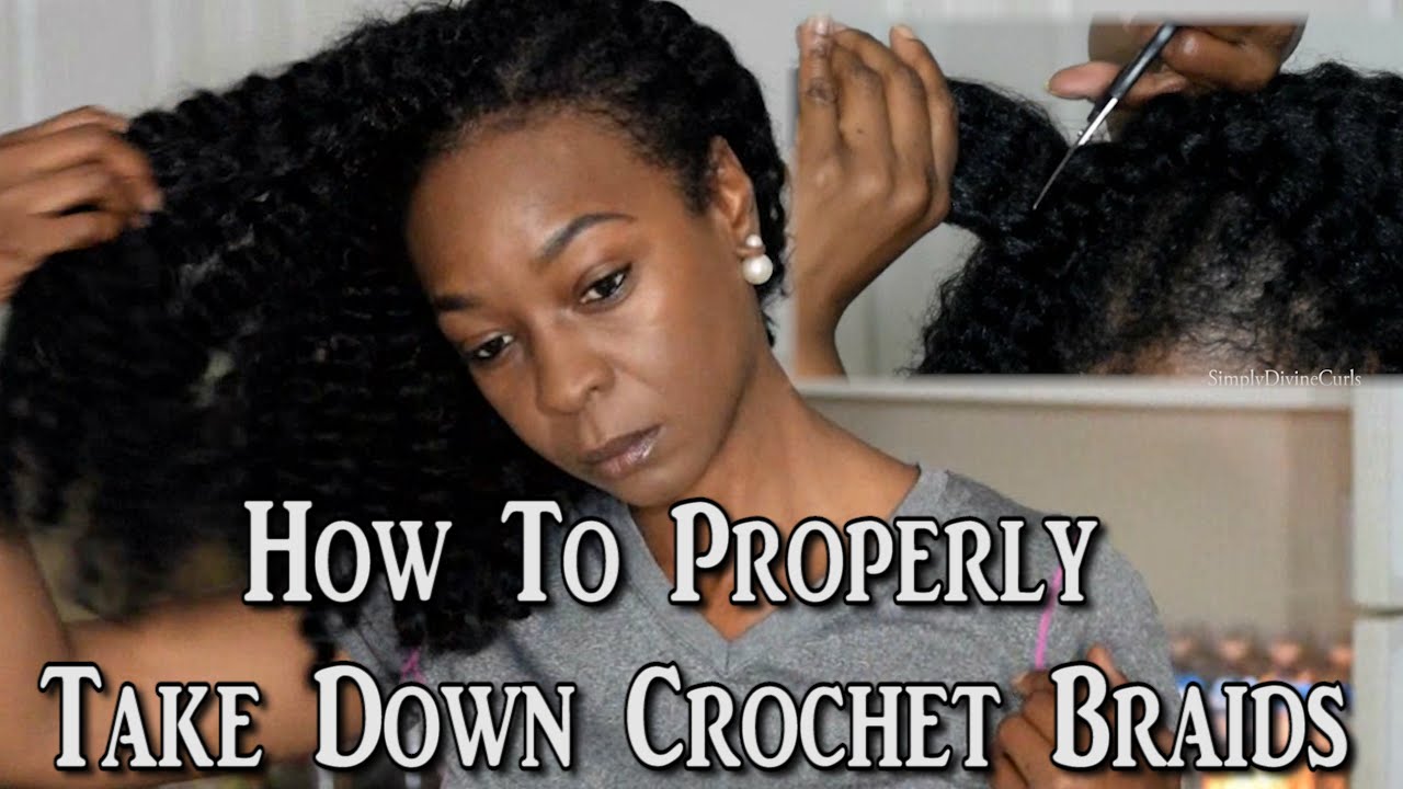 How To Properly Take Down Crochet Braids Tutorial | 3c/4c hair - YouTube