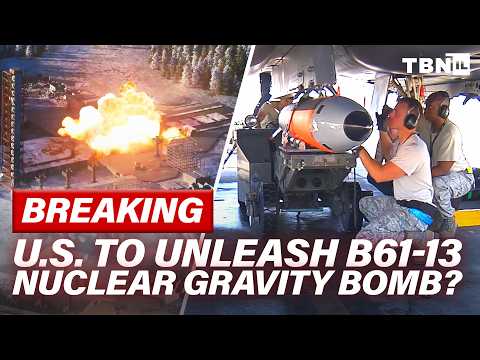BREAKING: U.S. B61-13 UNVEILED, Tehran SHAKEN By New NUCLEAR GRAVITY Bomb's Capability | TBN Israel