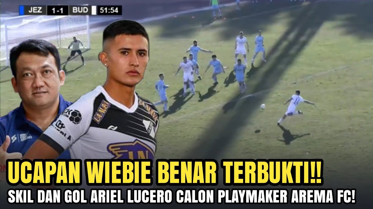 LUAR BIASA!! Skil dan Gol Ariel Lucero Calon Playmaker Arema FC - YouTube