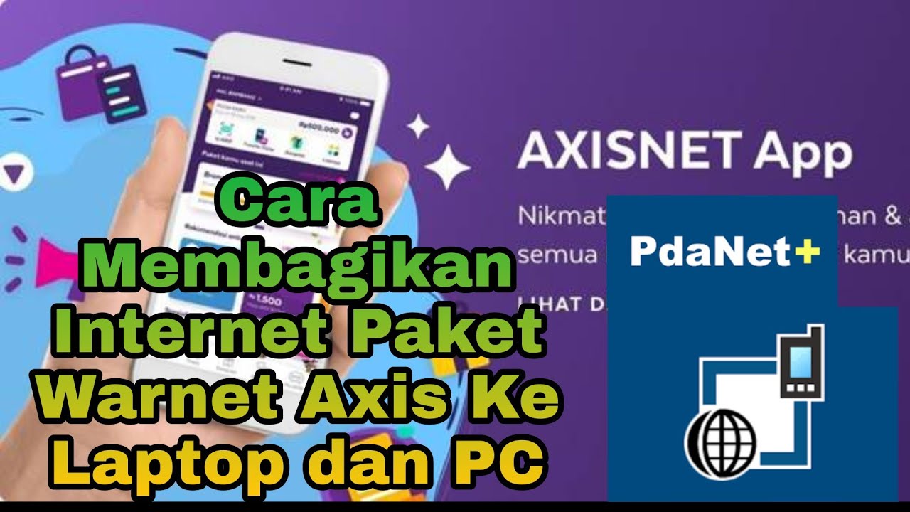 Cara Membagikan Koneksi Internet Paket Warnet Axis Ke PC Dan Laptop ...