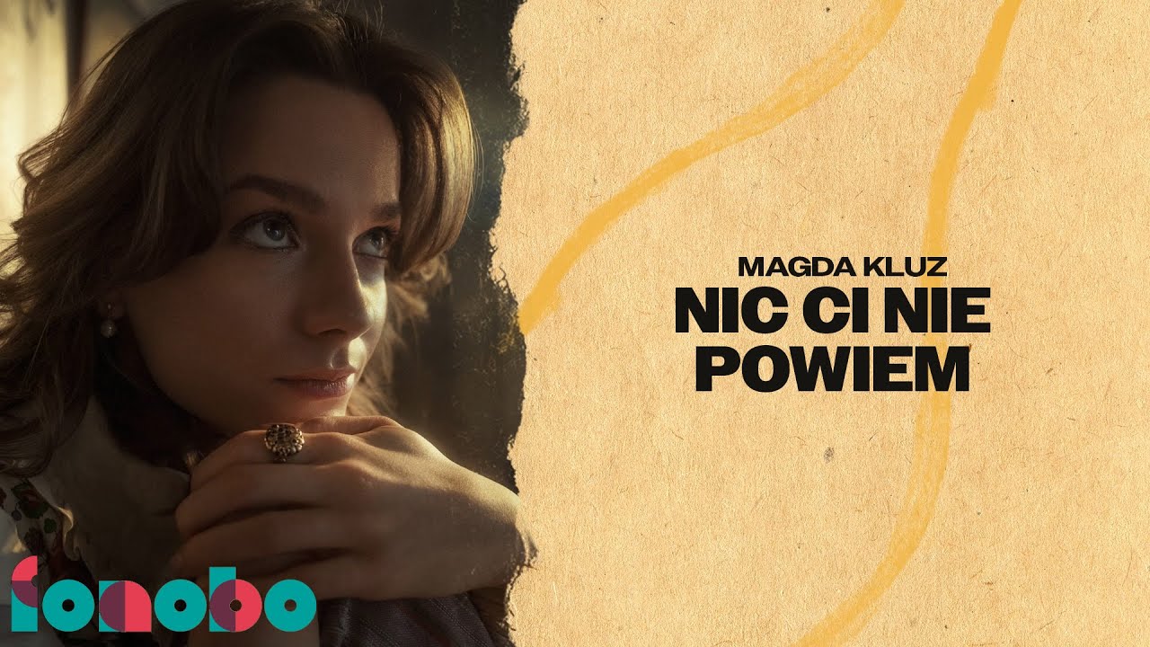 Magda Kluz - Nic ci nie powiem (Lyric video) - YouTube