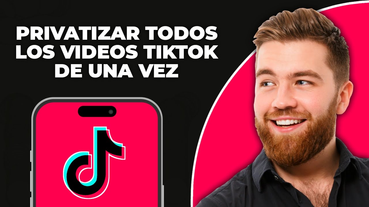Cómo Poner Todos los Videos de TikTok en Privado a la Vez (2025) - YouTube