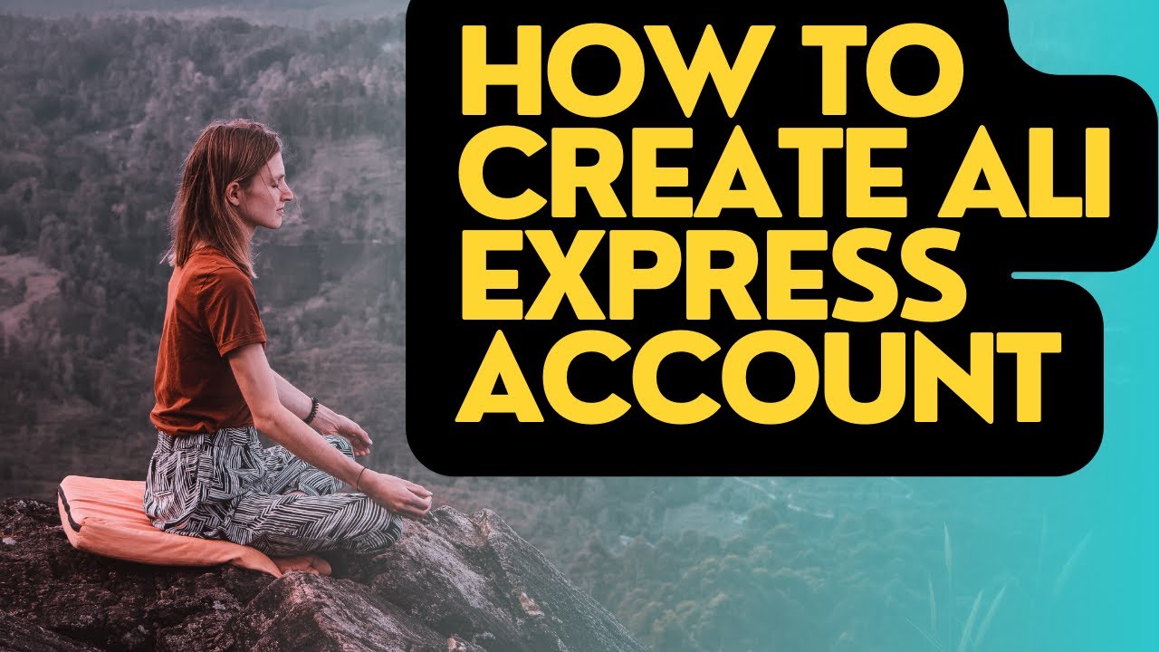 How to Create AliExpress Account - YouTube