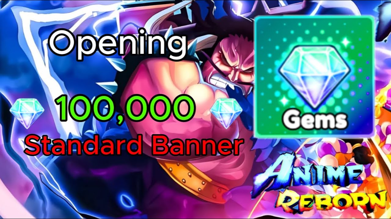 Opening 100,000 Gems On Standard Banner | Anime Reborn - YouTube