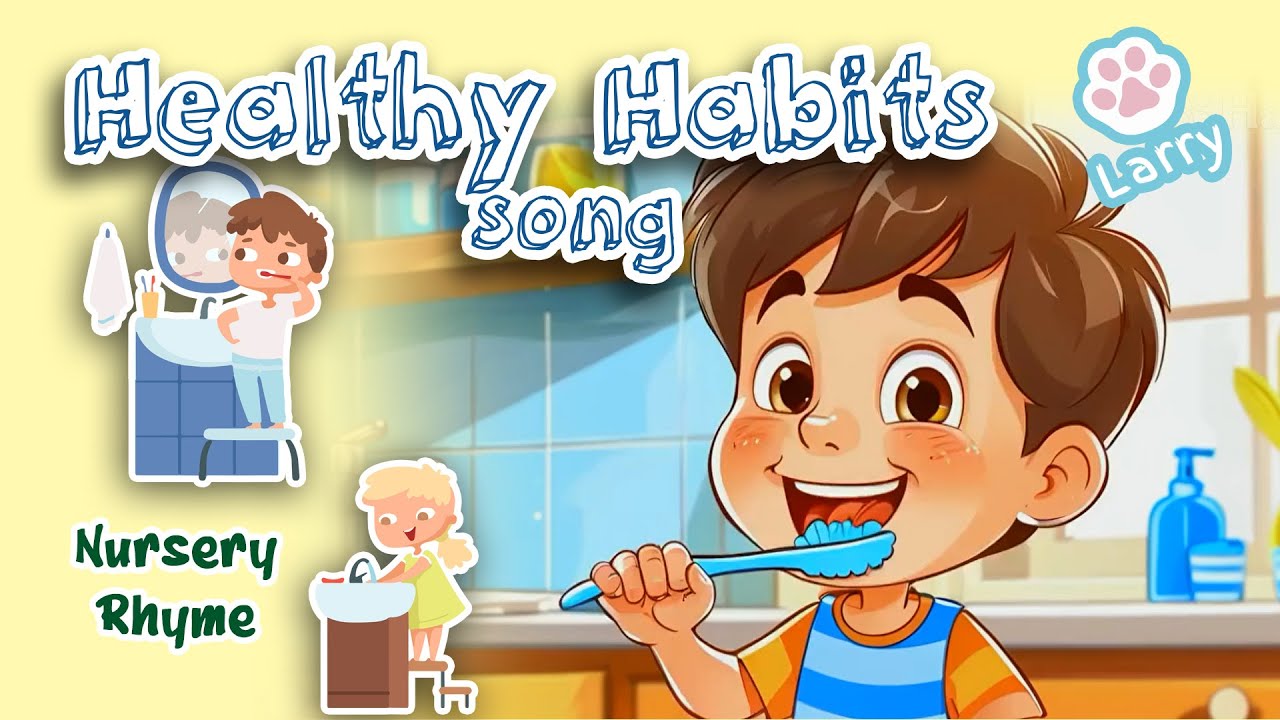 Healthy Habits | Nursery Rhyme🎤 #nurseryrhymes #educational #preschool ...