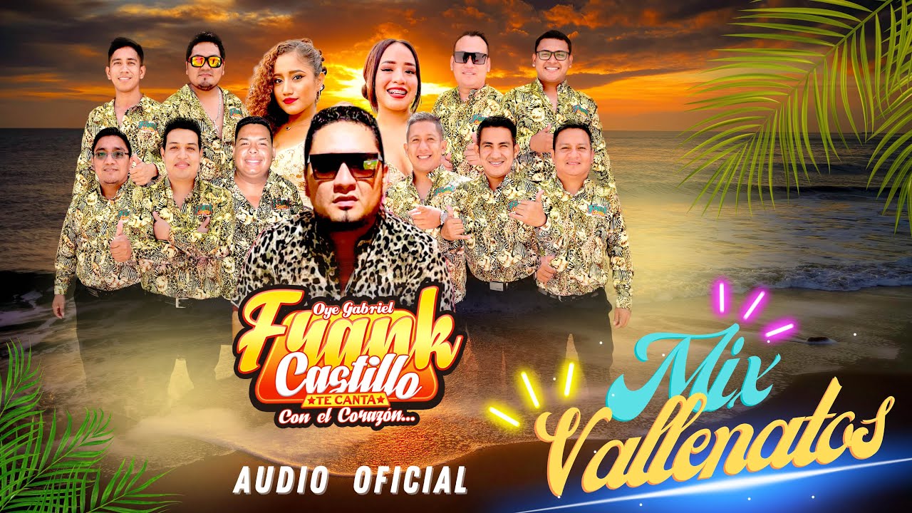 FRANK CASTILLO - MIX VALLENATOS (AUDIO OFICIAL) - YouTube