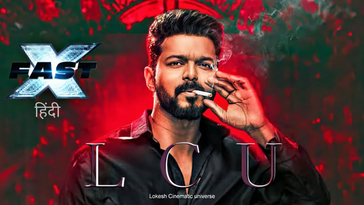 LCU - The Universe Begins (Hindi)| LCU Edit | Lokesh Kanagaraj | Leo ...