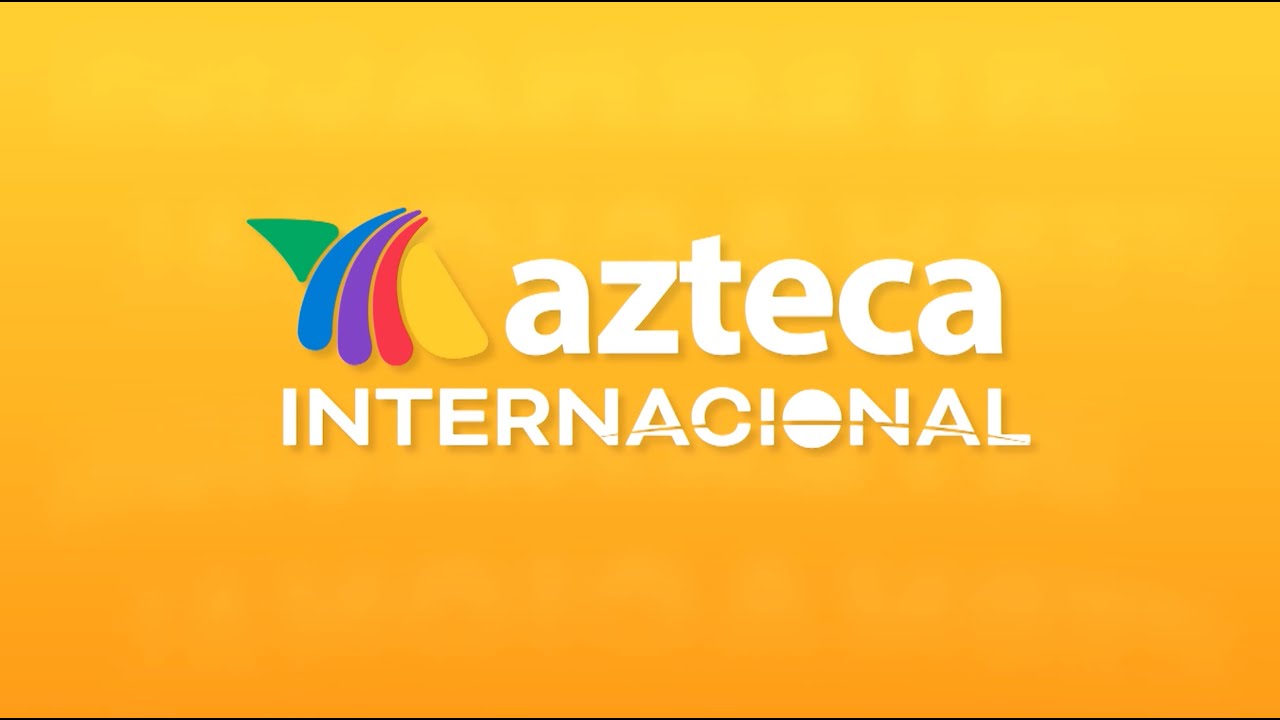 Azteca Internacional: El canal que lleva nuestras historias al mundo 🌎📺 ...