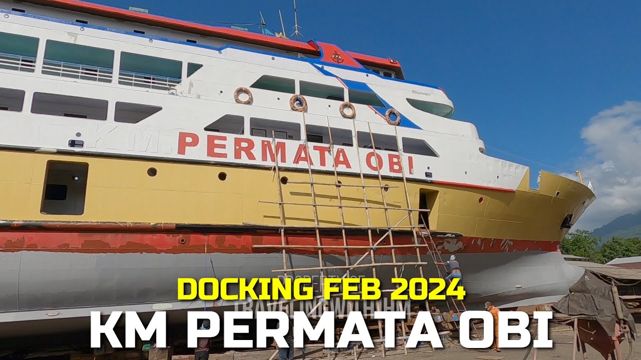 Melihat Proses Perbaikan KM Permata Obi Mesin Baru Guys - YouTube