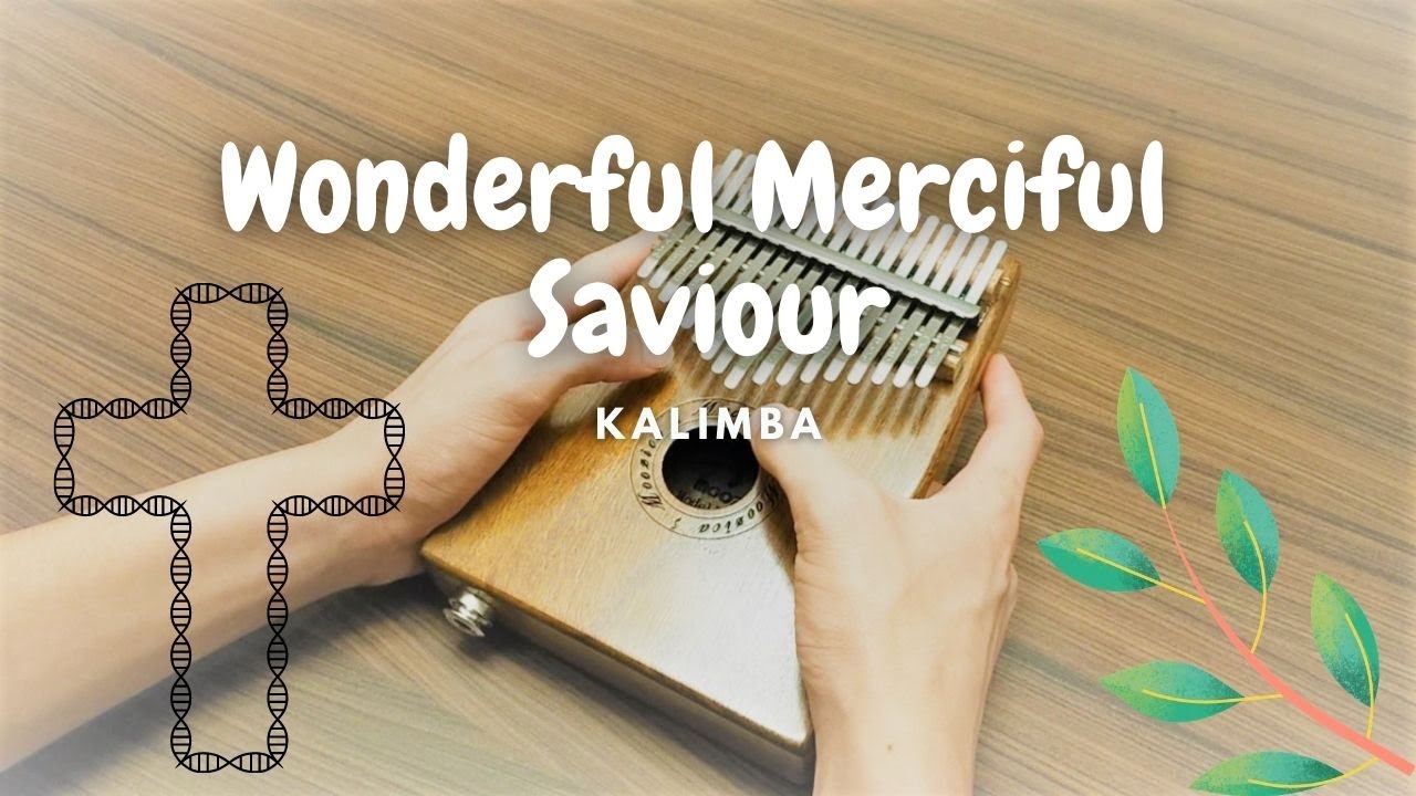 Wonderful Merciful Saviour | Kalimba | (with lyrics) - YouTube Music