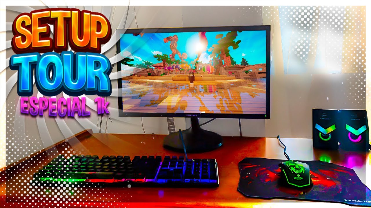 MI HUMILDE SETUP VERSION 2023 | ESPECIAL (1,000 SUBS) - YouTube