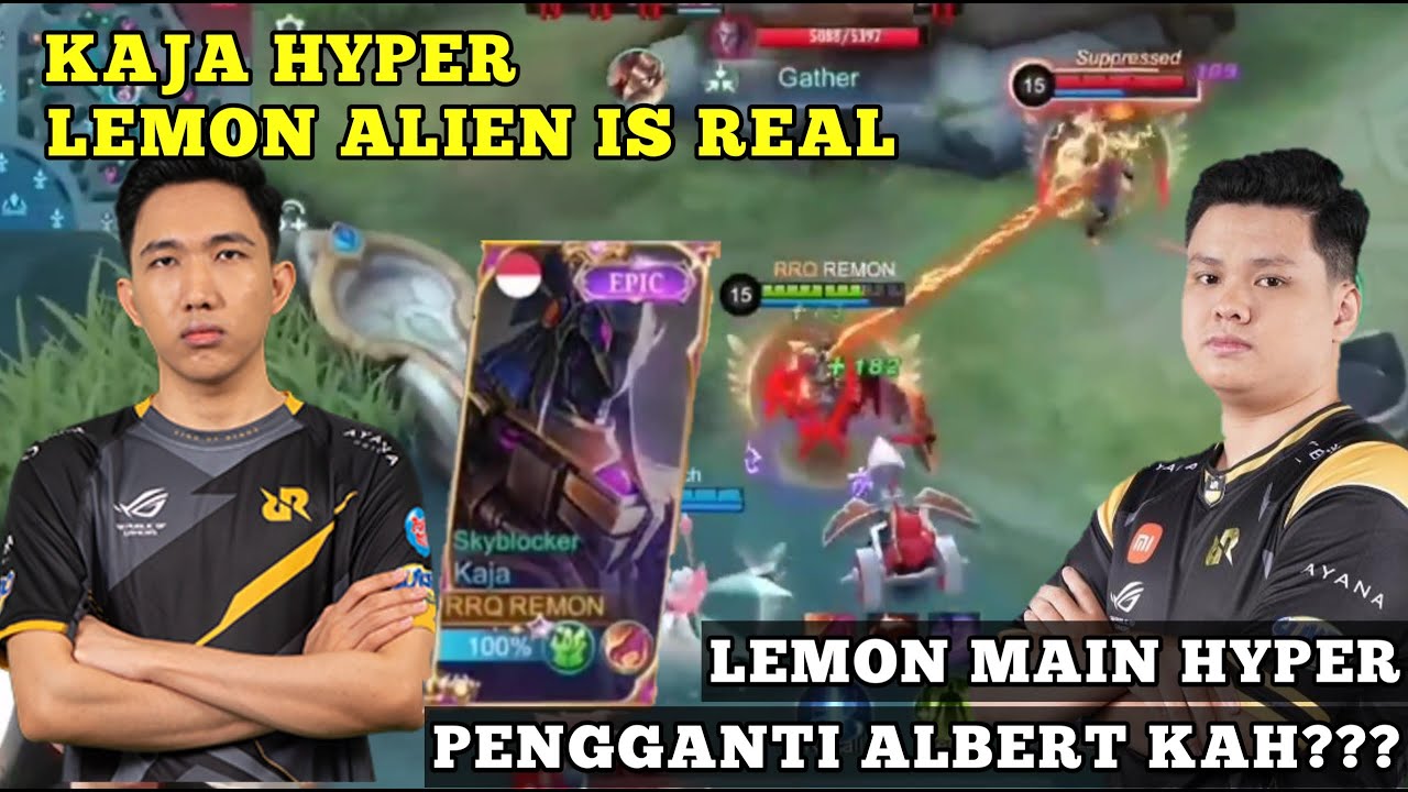 KEREN PARAH SIH INI!!! LEMON MAIN HYPER || PENGGANTI ALBERT DI MPL S11 ...