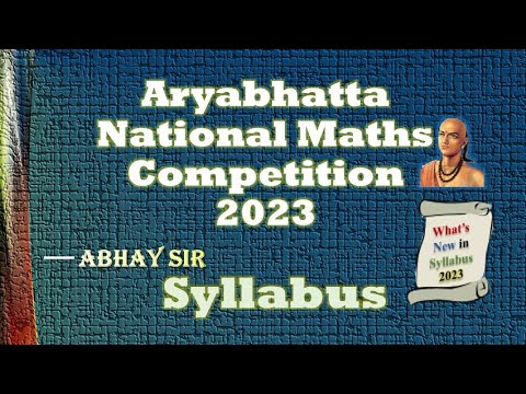 Aryabhatta National Maths Competition 2023 | Syllabus | ANMC 2023 ...