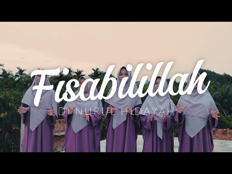 Fisabilillah Di Nurul Hidayah - ANADA (Anak Nasyid Nurul Hidayah) Exalter Generation 2025