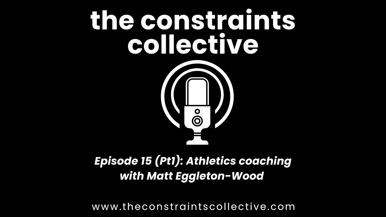 #15 Athletics coaching with Matt Eggleton-Wood Pt1 - YouTube