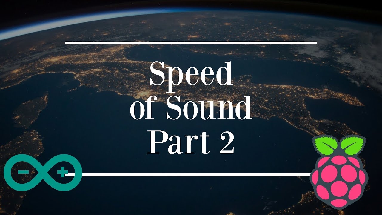 Speed of Sound part 2 | High Altitude Balloon Project | Raspberry Pi 3 ...