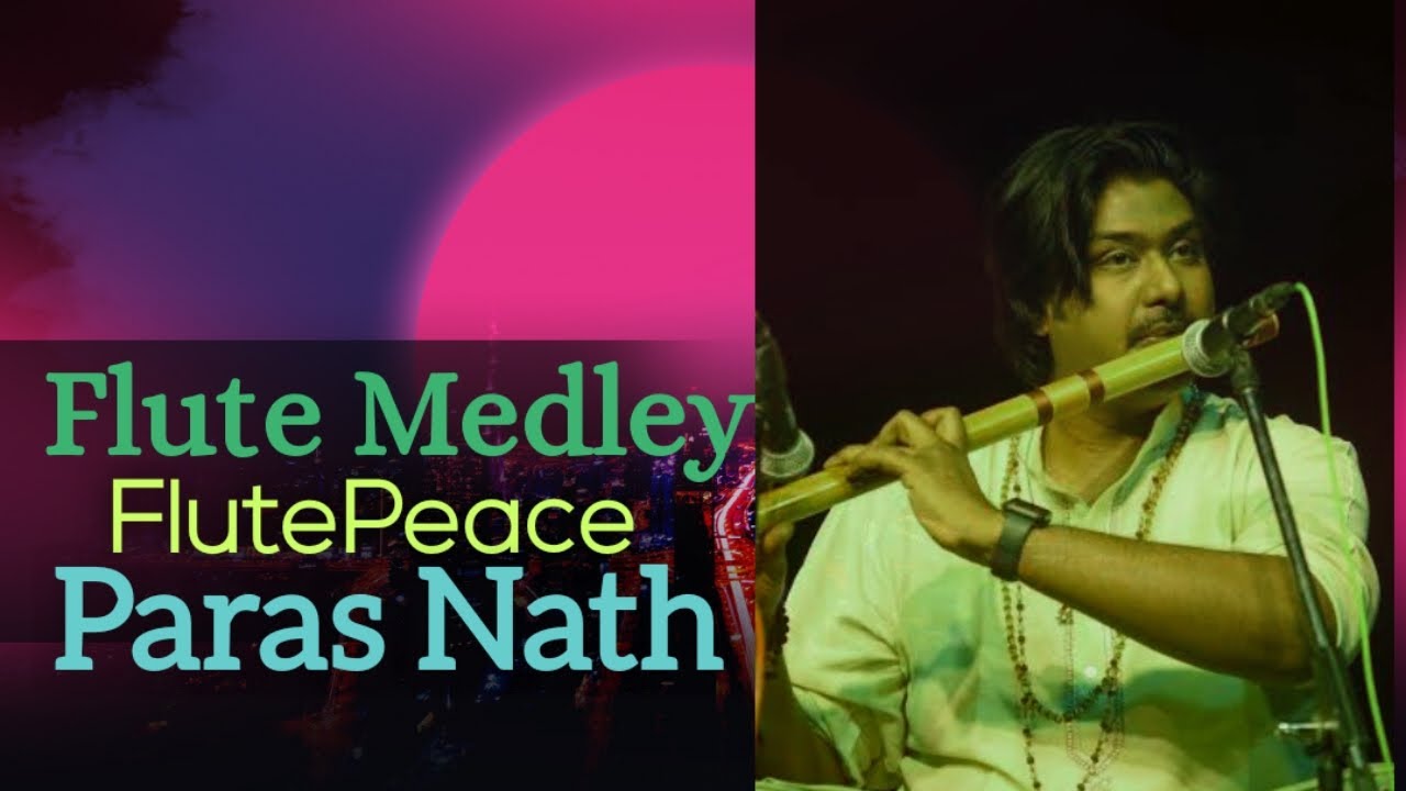 Divine Flute / Bansuri Music Medley | Paras Nath | Peaceful Meditative ...