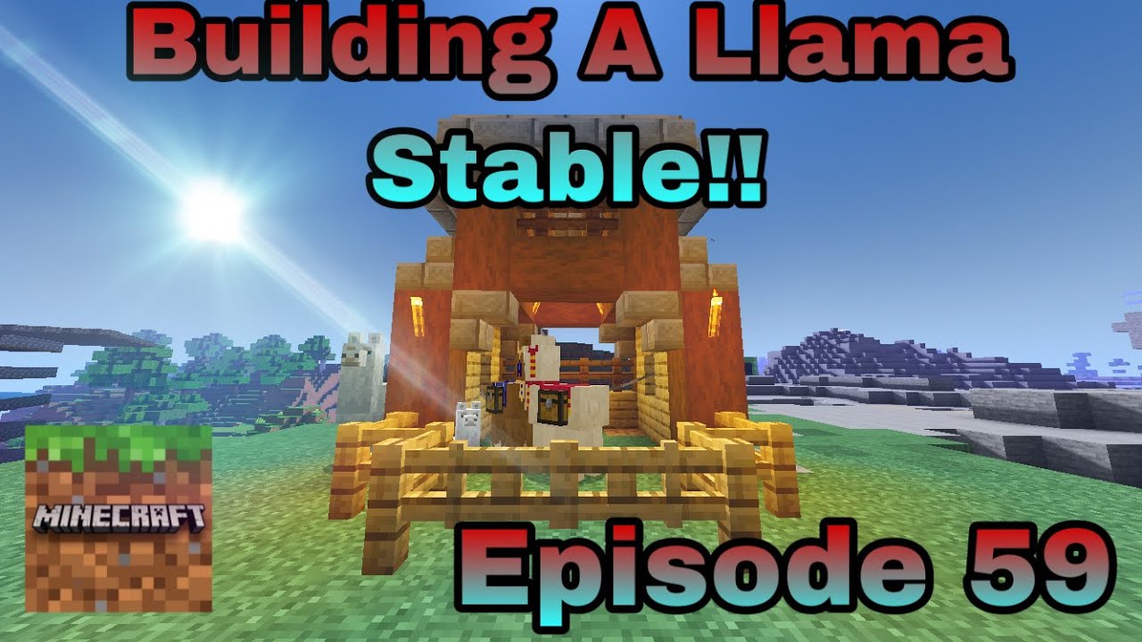 Building A Llama Stable!! | Minecraft let’s play Episode 59 - YouTube