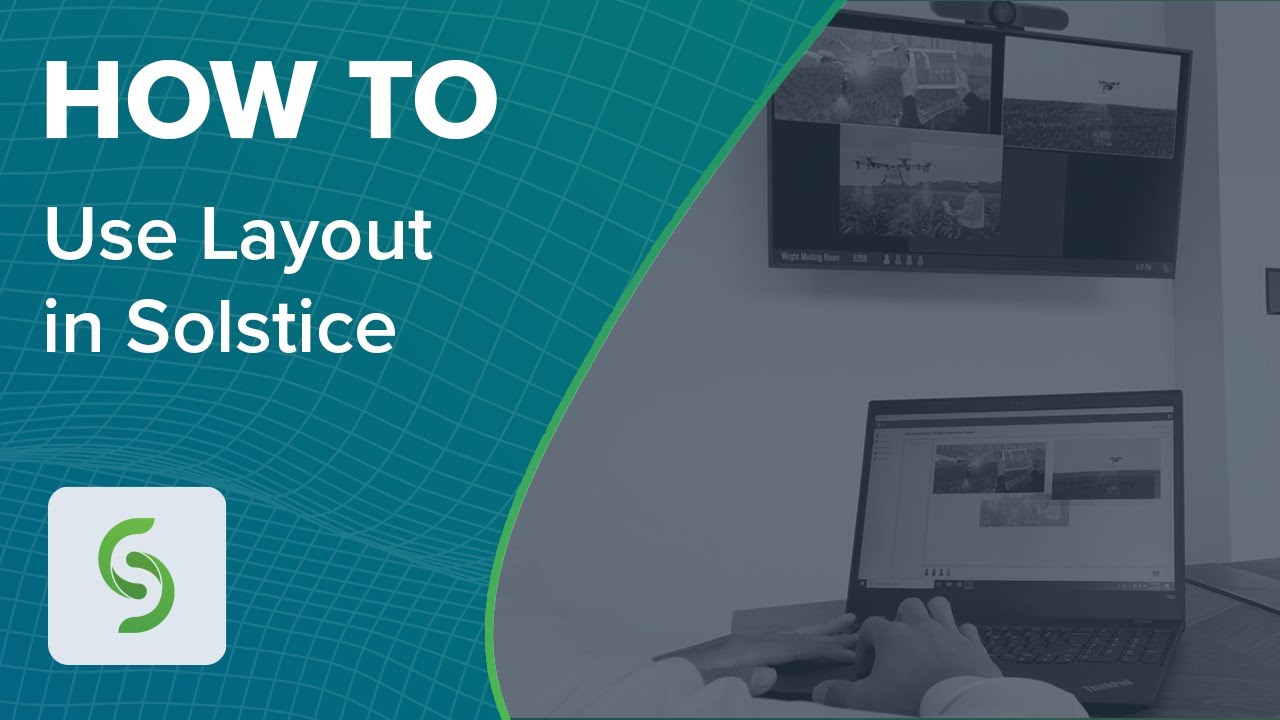 How to Use Layout in Solstice - YouTube