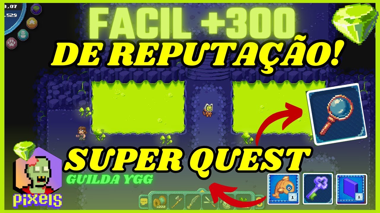 FAÇA ISSO PARA CONSEGUIR SACAR SEUS PIXEL QUEST DE REPUTAÇÃO GUILDA YGG ...
