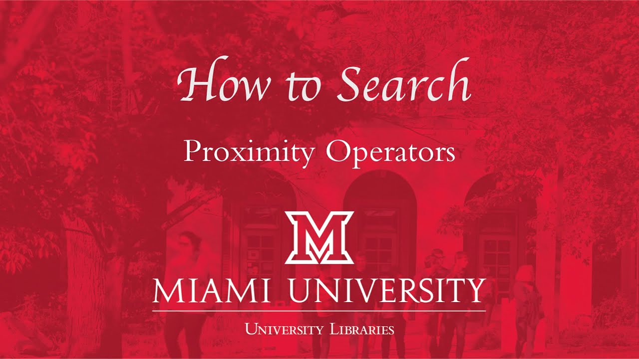How to Search: Proximity Operators - YouTube
