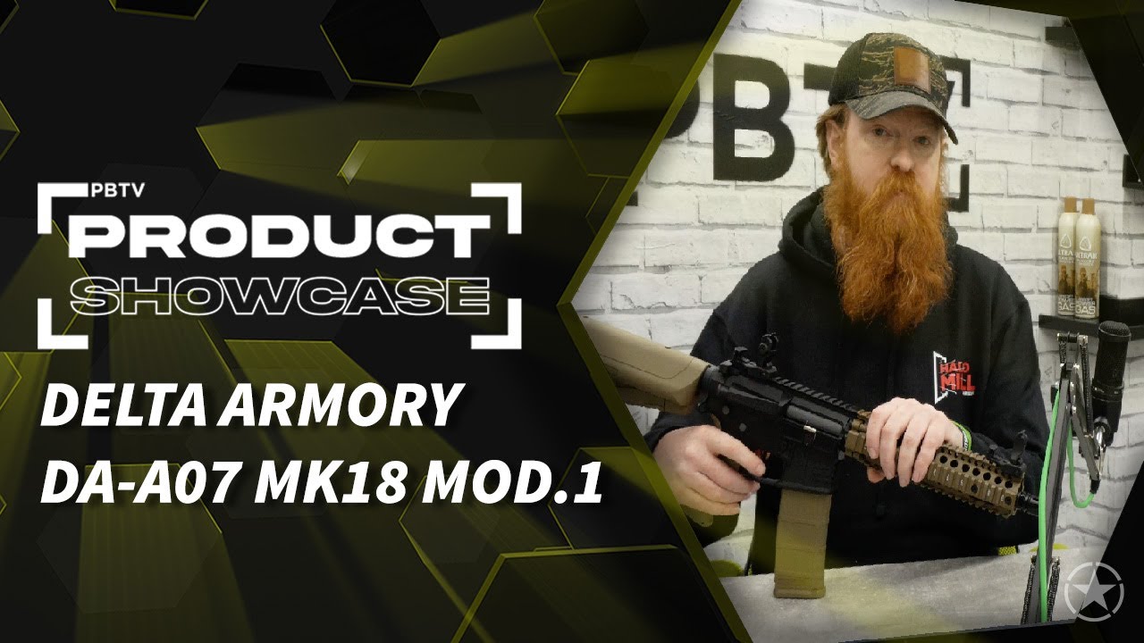 The ALPHA™ Of Airsoft MK18's | Delta Armory A07 - YouTube